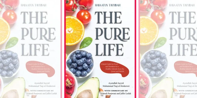 The Pure Life: A Smart Guide for Food and Nutrition for a Healthy ...