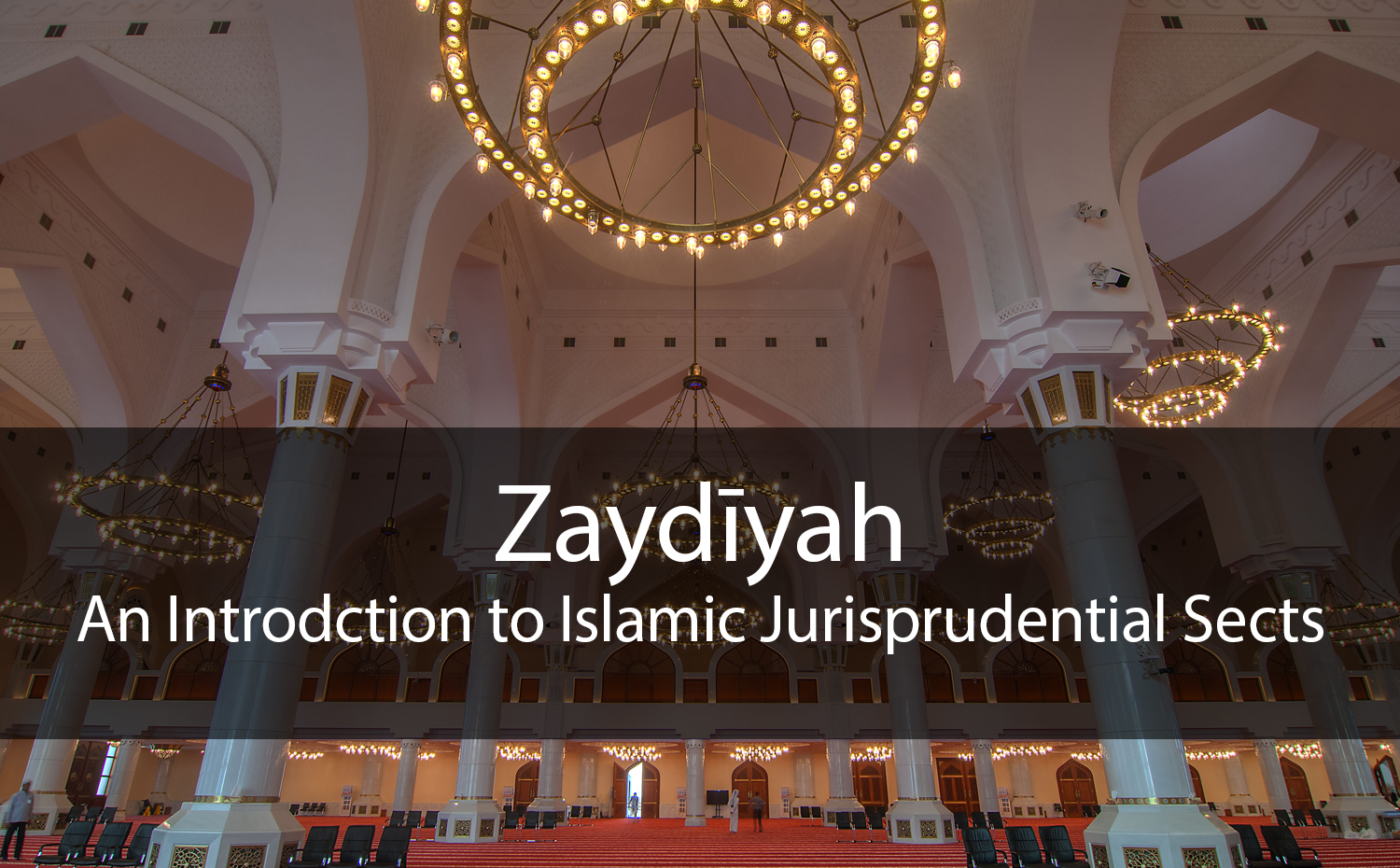 Zaydiyah: An Introduction to Islamic Jurisprudential Sects - Ijtihad ...